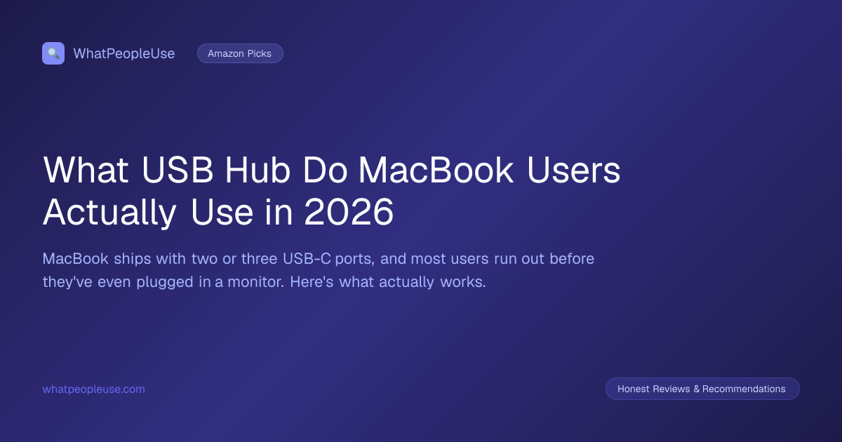 What USB Hub Do MacBook Users Actually Use in 2026 | WhatPeopleUse